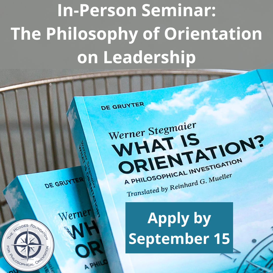 In-Person Seminar: The Philosophy of Orientation on Leadership